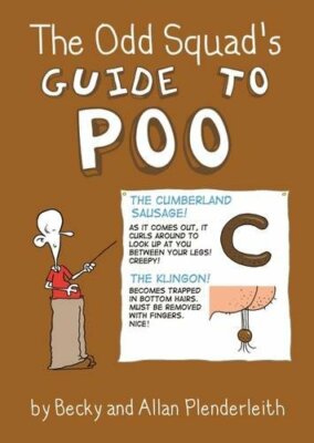 The Odd Squad's Guide to Poo By Allan Plenderleith. 978184161400 | eBay