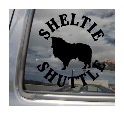 Sheltie Shuttle - Shetland Sheepdog Dog Car Vinyl Decal Window Sticker ...