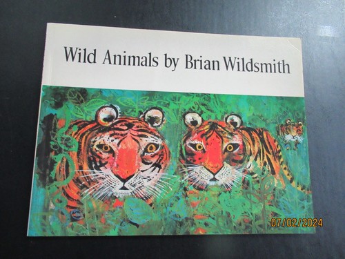 WILD ANIMALS Brian Wildsmith SIGNED by Author Children's book | eBay
