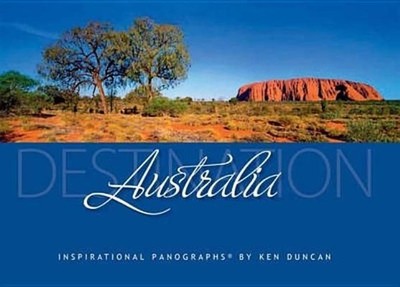 Destination Australia by Ken Duncan (English) Hardcover Book ...