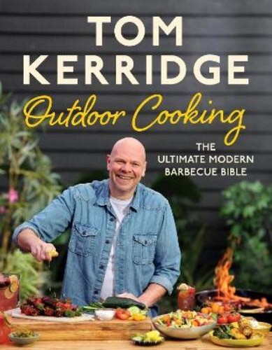 Tom Kerridge Tom Kerridge's Outdoor Cooking (Relié) 9781526641427 | eBay