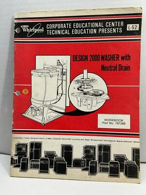 Whirlpool Design 2000 Washer Washing Machine Job Aid Workbook 787289 ...