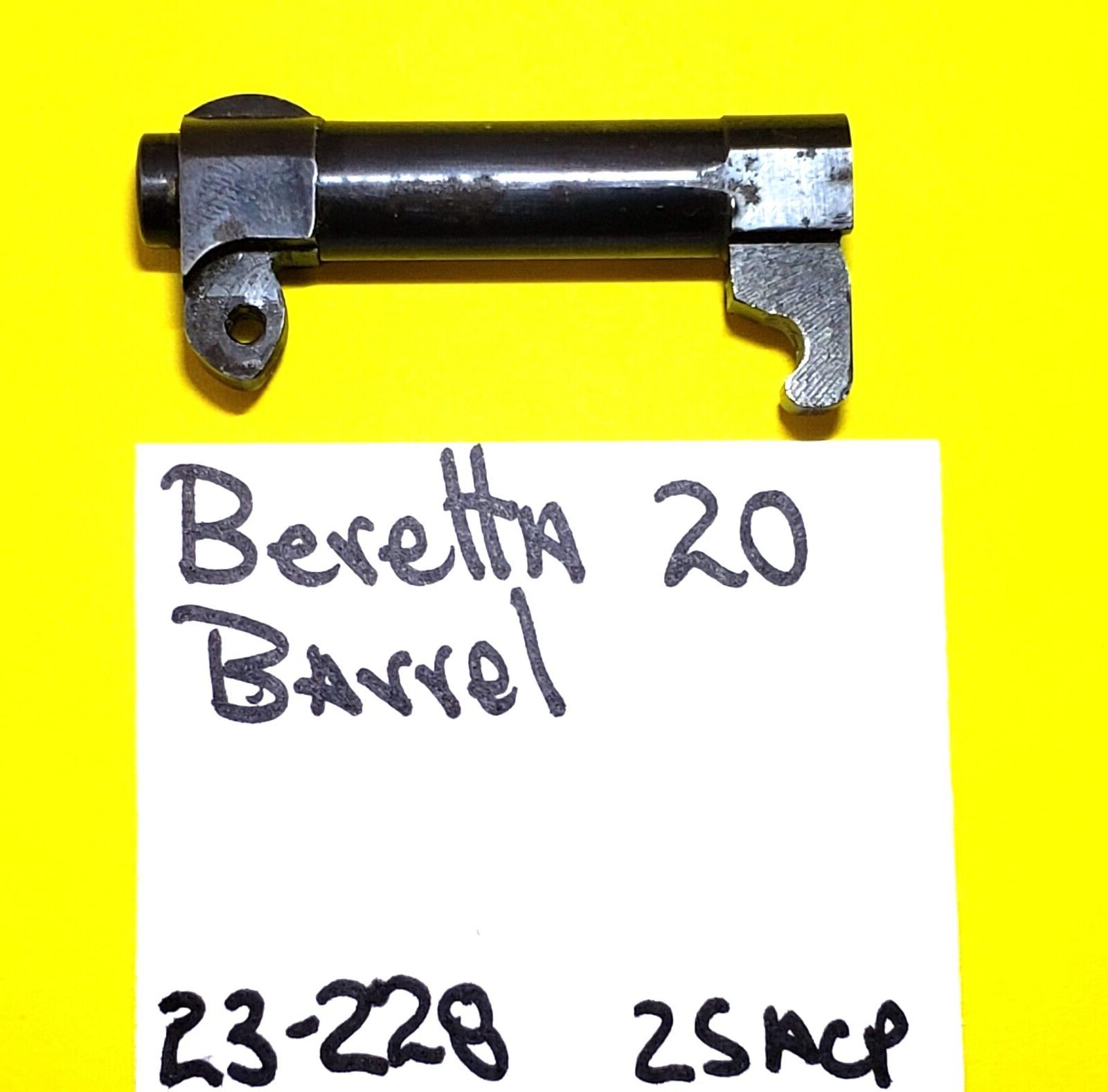 BERETTA 20 IN 25 ACP BARREL ITEM # 23-228 | eBay