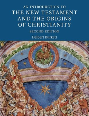 An Introduction to the New Testament and the Origins of Christianity ...