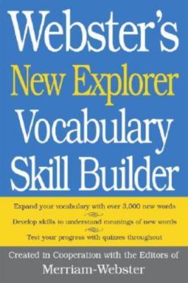 Webster's New Explorer Vocabulary Skill Builder by Merriam-Webster ...