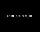 BARGAIN BUCKET INC | eBay Stores