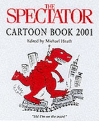 Spectator Cartoon Book 2001 by Michael Heath (Trade Paperback) for sale ...
