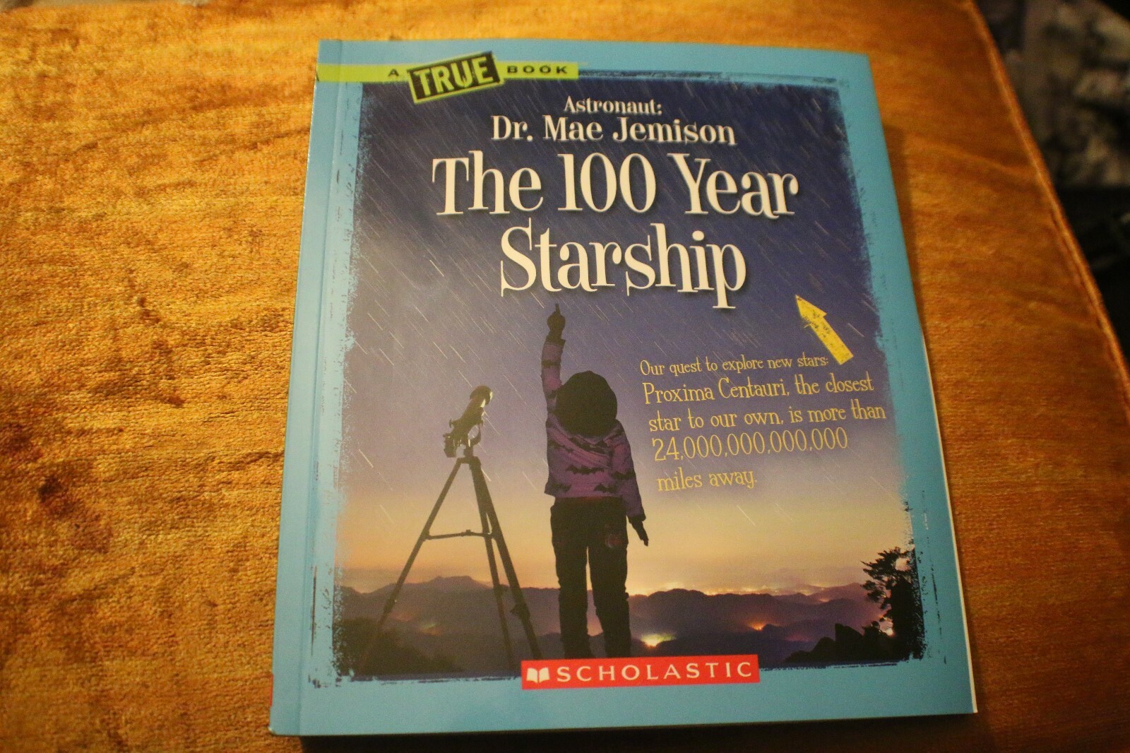 Autographed - A True Book: The 100 Year Starship by Dr. Mae Jemison ...