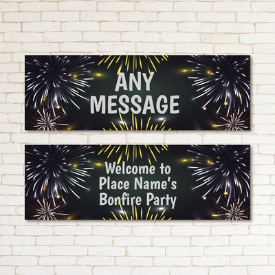 2 PERSONALISED BONFIRE PARTY BANNERS - BONFIRE DISPLAY - ANY MESSAGE ...