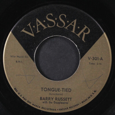 BARRY RUSSETT: tongue-tied VASSAR 7" Single 45 RPM | eBay