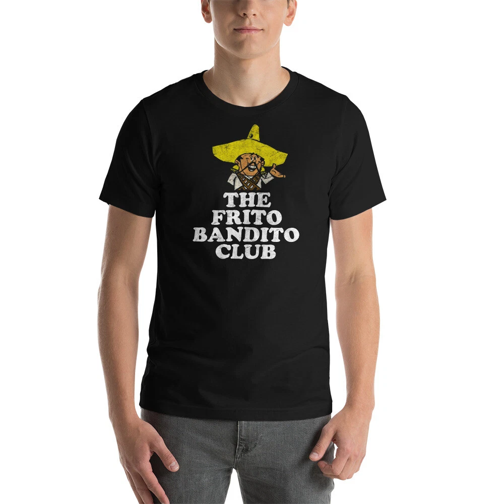 Frito Bandito T Shirt