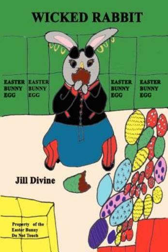Wicked Rabbit by Jill Divine (2011, Trade Paperback) for sale online | eBay