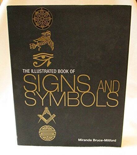 The Illustrated Book of Signs and Symbols - Hardcover - GOOD | eBay