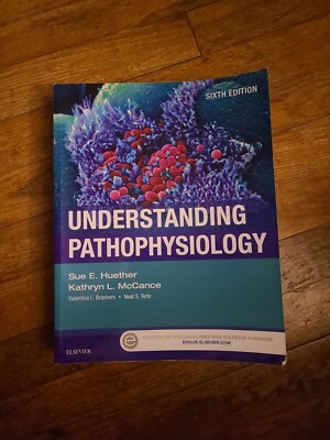 Understanding Pathophysiology by Kathryn L. McCance and Sue E. Huether ...