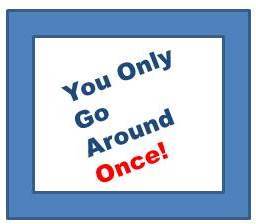 You Only Go Around Once! | eBay Stores