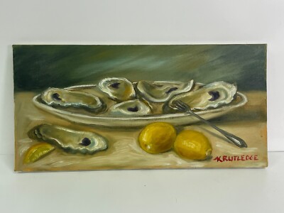Louisiana Artist Katherine Rutledge Original Oil Painting Oyster ...