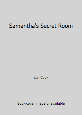 Samantha's Secret Room by Lyn Cook 590738372| eBay