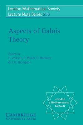 Aspects of Galois Theory by J. G. Thompson, Peter Muller, David ...