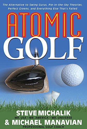 Steve Michalik Michael Manavian Atomic Golf (Hardback) 9781681627007 | eBay