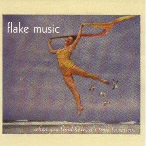 FLAKE MUSIC - When You Land Here It's Time To Return - CD - *Mint ...