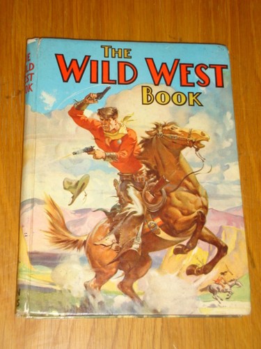 WILD WEST BOOK BRITISH WESTERN ANNUAL 1952