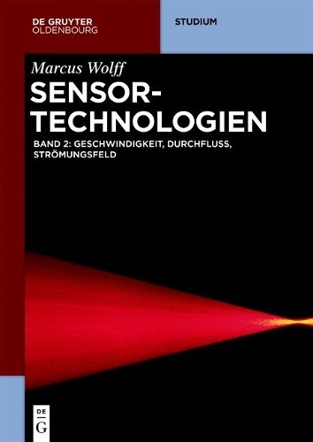 Marcus Wolff Sensor-Technologien (Paperback) de Gruyter Studium ...
