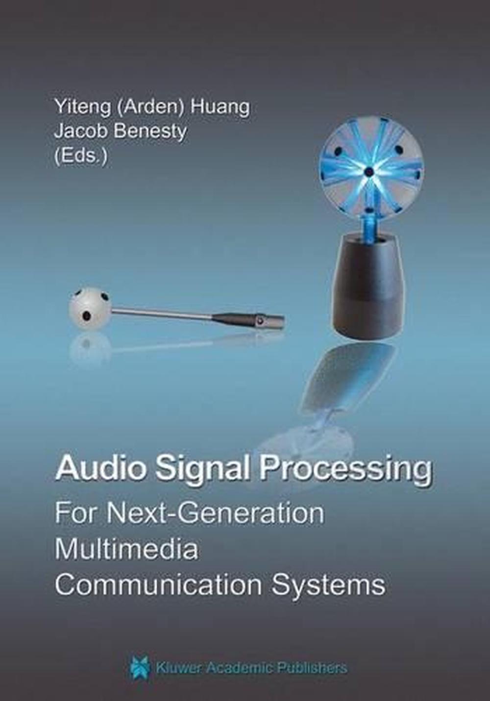 Audio Signal Processing for Next-Generation Multimedia Communication ...