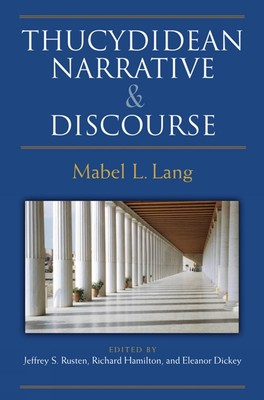 Thucydidean Narrative and Discourse by Mabel Lang (English) Hardcover ...