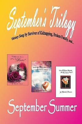 September's Trilogy Victory Song Kidnapping Broken Family by Summer ...