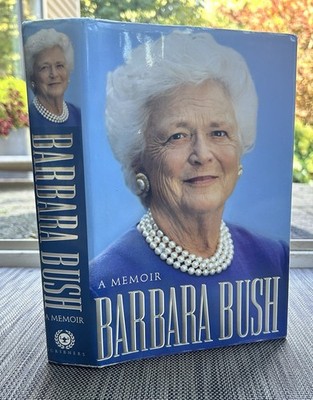BARBARA BUSH SIGNED BOOK “A MEMOIR” AUTOGRAPHED 1ST EDITION - FIRST ...