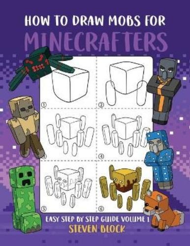 Steven Block How to Draw Mobs for Minecrafters (Poche) 9798869035417 | eBay
