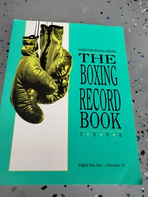 The Boxing Record Book by Fight Fax 1994-95, 97-98, 2000-2009 14 Issues ...