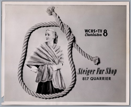 1950s Steiger's Furs Charleston, West Virginia WCHS TV 8x10 Original Ad ...