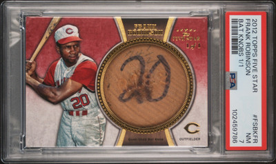 2012 Topps Five Star Bat Knobs Frank Robinson GAME USED HOF PSA 1/1 One ...