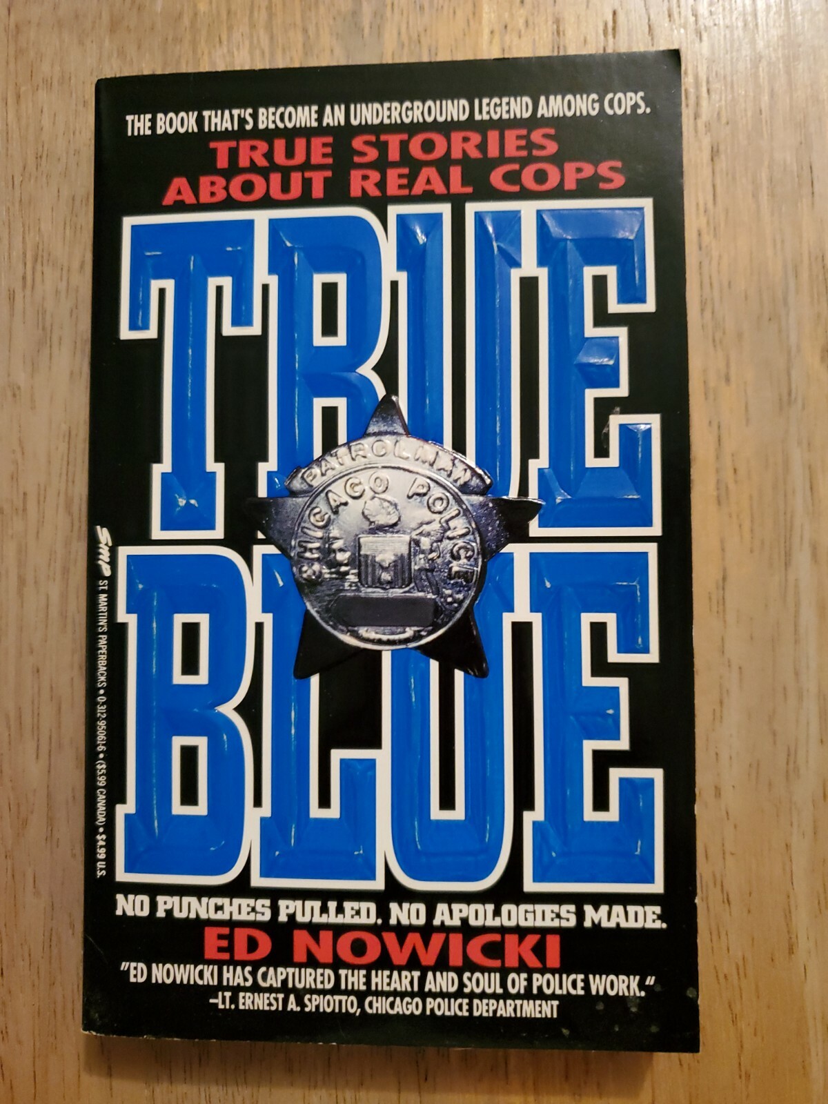 True Blue : Stories about Real Cops by Edward J. Nowicki 9780312950613 ...