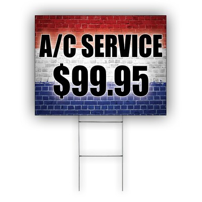 AC Service $99.95 Advertising AC Repair & inspection Coroplast Yard ...
