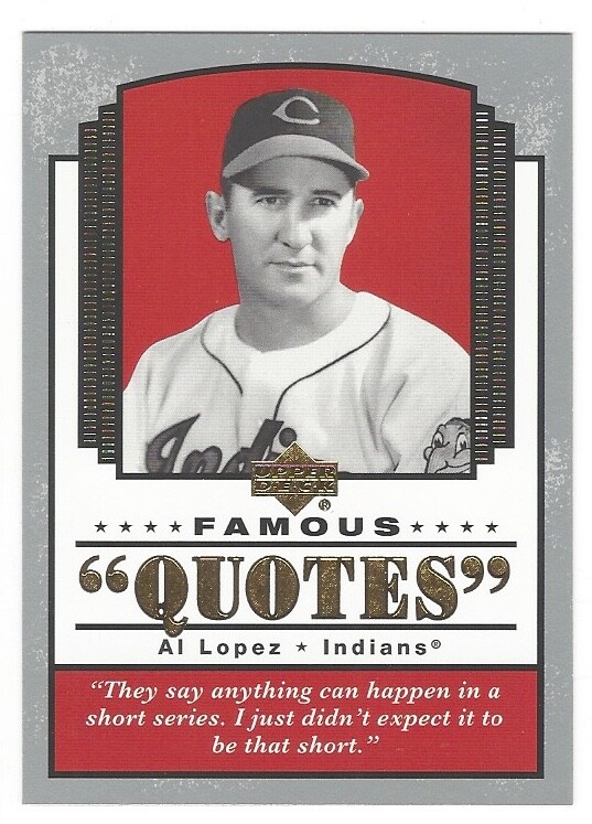Al Lopez Quotes