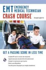 EMT (Emergency Medical Technician) Crash Course Book + Online (EMT Test ...