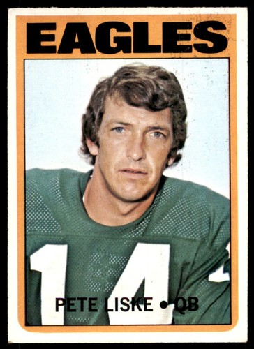 1972 TOPPS PETE LISKE PHILADELPHIA EAGLE.S #228 | eBay
