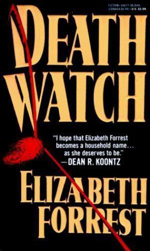 Death Watch by Elizabeth Forrest (1995, Mass Market) for sale online | eBay