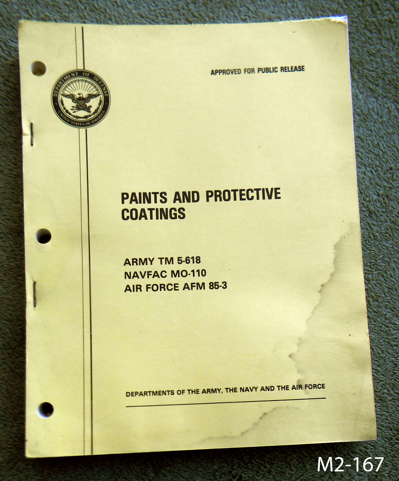 1981 PAINTS & PROTECTIVE COATINGS, ARMY TM 5-618, NAVFAC MO-110 ...