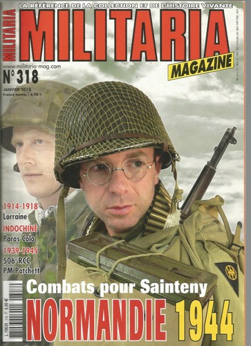 MILITARIA N°318 COMBATS POUR SAINTENY NORMANDIE 44 / PARAS COLO / PM ...
