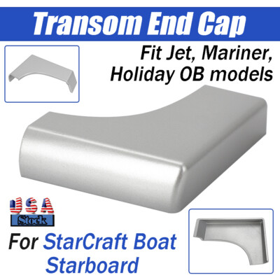 Transom End Cap Corner Guard For StarCraft Boat Starboard Jet, Mariner ...