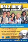 Get A Jump:Financial Aid Answer Book 2ed (Financial Aid Answer Book ...