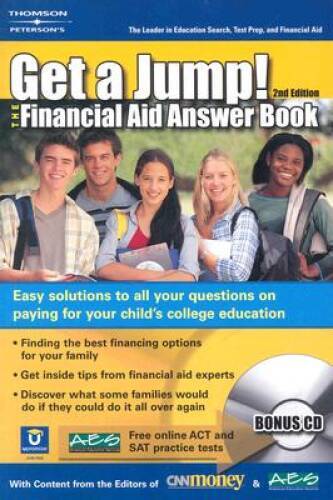 Get A Jump:Financial Aid Answer Book 2ed (Financial Aid Answer Book ...