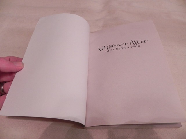 Whatever After Once Upon a Frog by Sarah Mlynowski Scholatic 2016 for ...