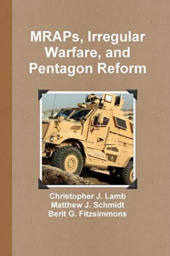MRAPs, Irregular Warfare, and Pentagon Reform 9781257130436| eBay