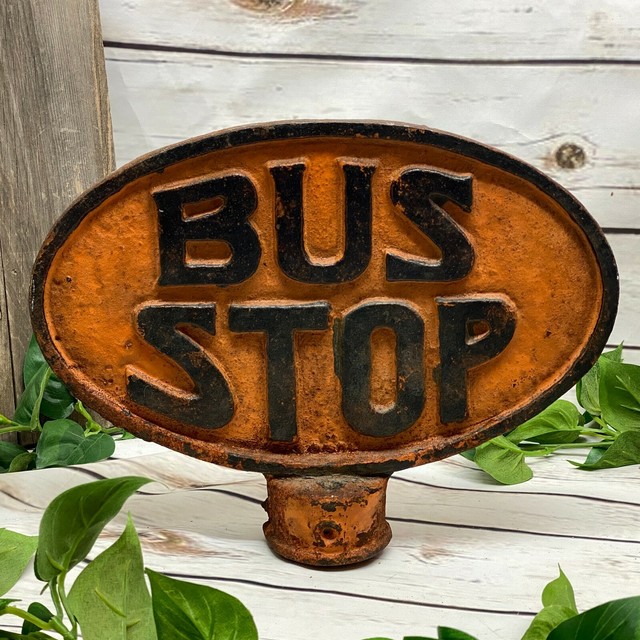 ANTIQUE Double Sided Cast Iron Oval BUS STOP Sign Original Vintage ...