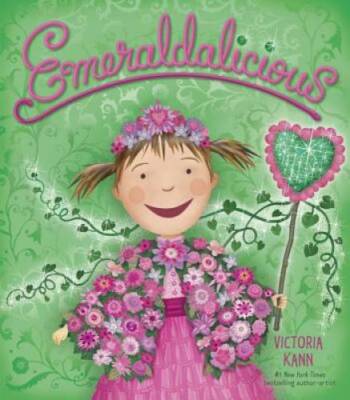 Emeraldalicious (Pinkalicious) - Hardcover By Kann, Victoria - VERY ...