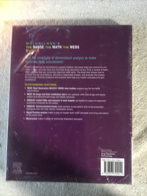 Mulholland's the Nurse, the Math, the Meds : Drug Calculations Using ...